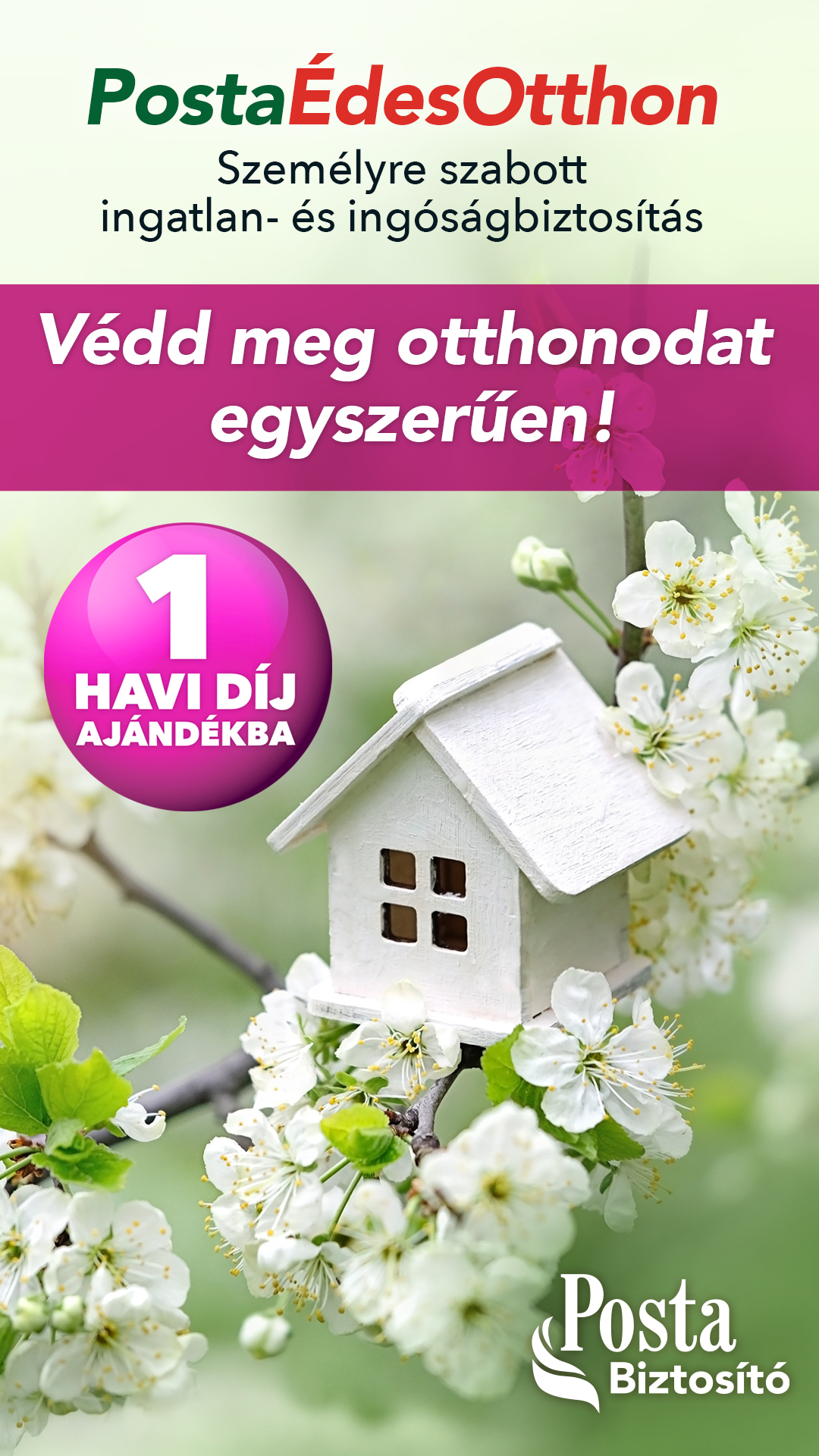 Magyar Posta Zrt. - PostaÉdesOtthon Lakásbiztosítás